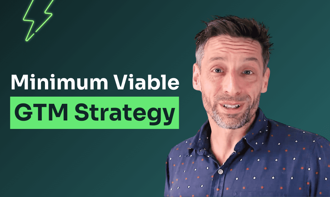 How to build a Minimum Viable Go-to-market Strategy | Spark 106 | Klear ...